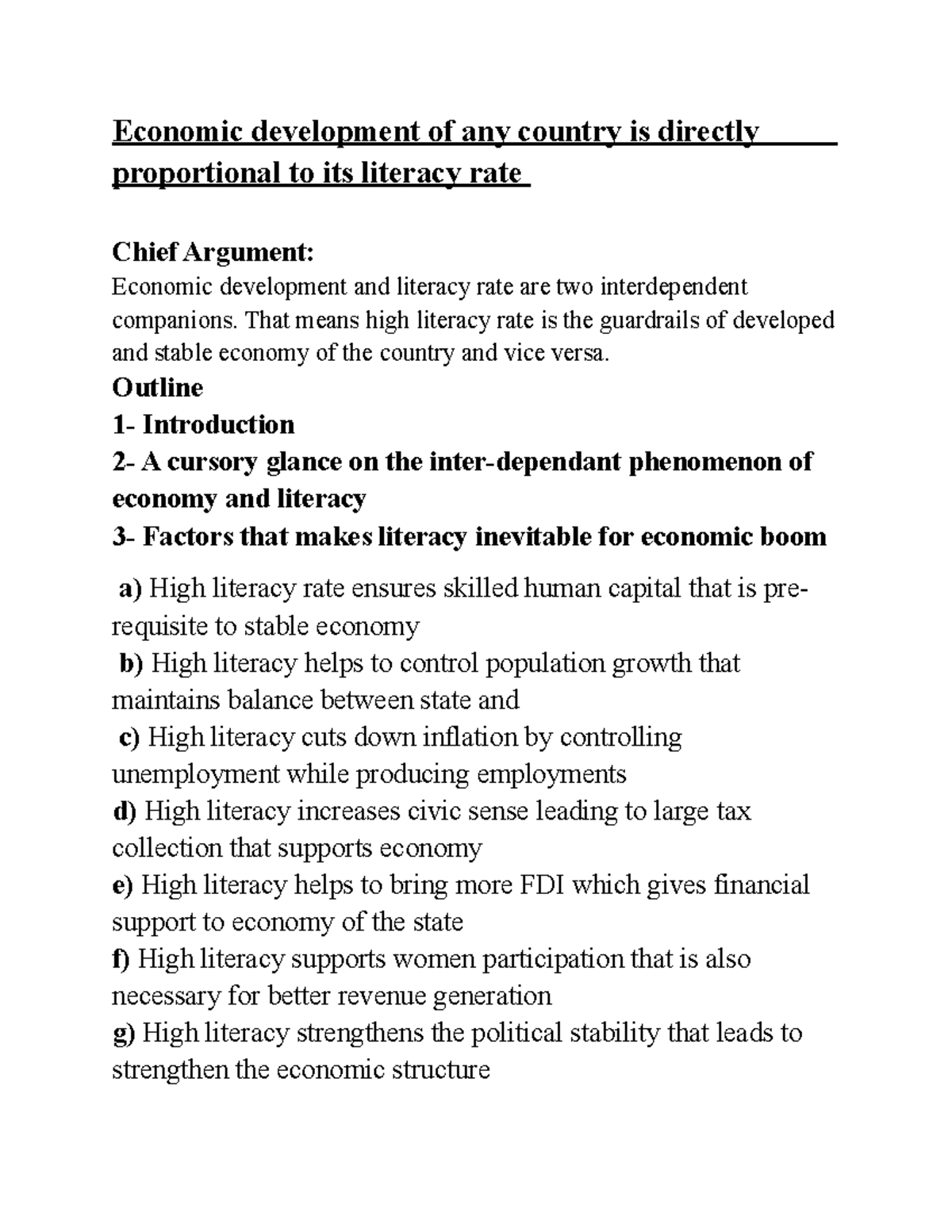 Economic development of any country is directly proportional to its ...