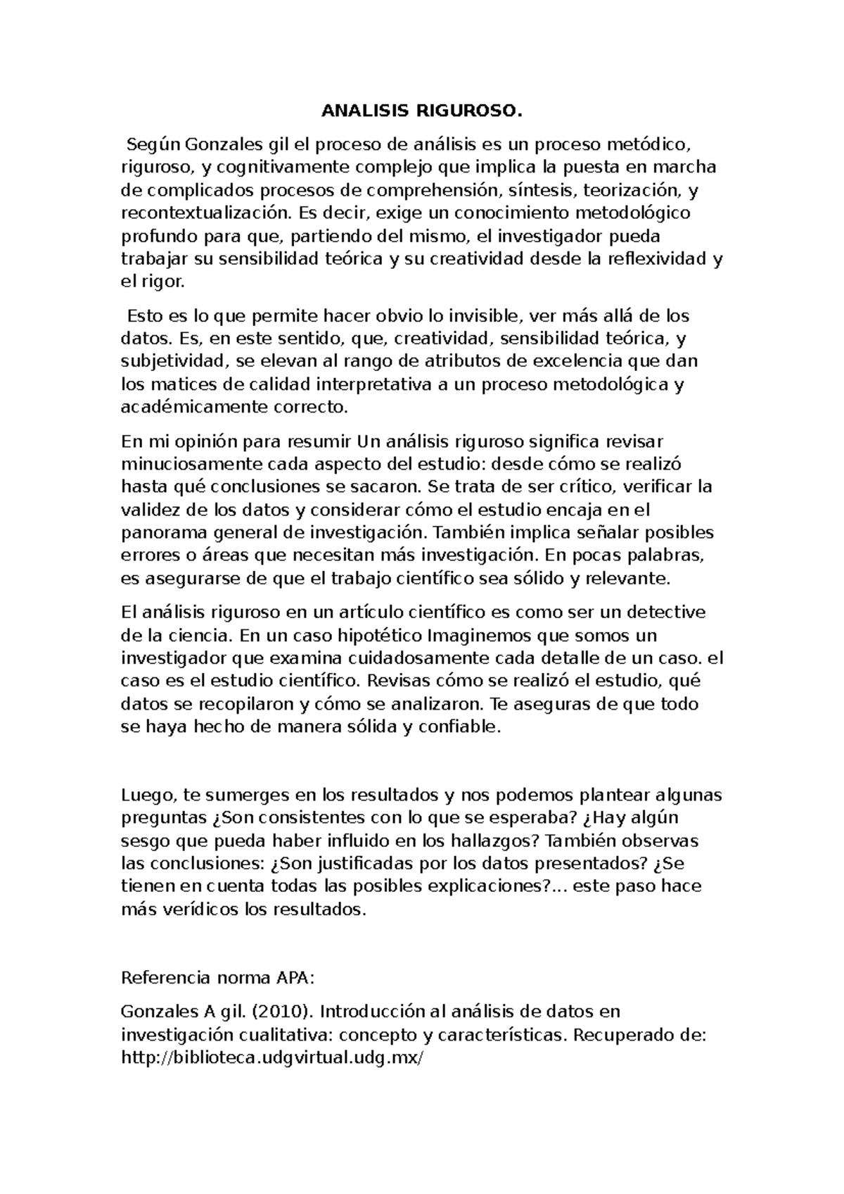 Analisis Riguroso (ARY) - ANALISIS RIGUROSO. Según Gonzales gil el ...