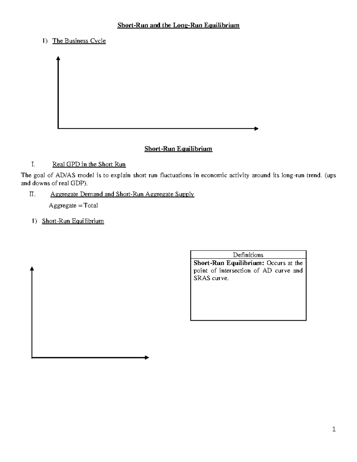 Short-Run Long-Run Equilibrium - 1 Short-Run and the Long-Run ...