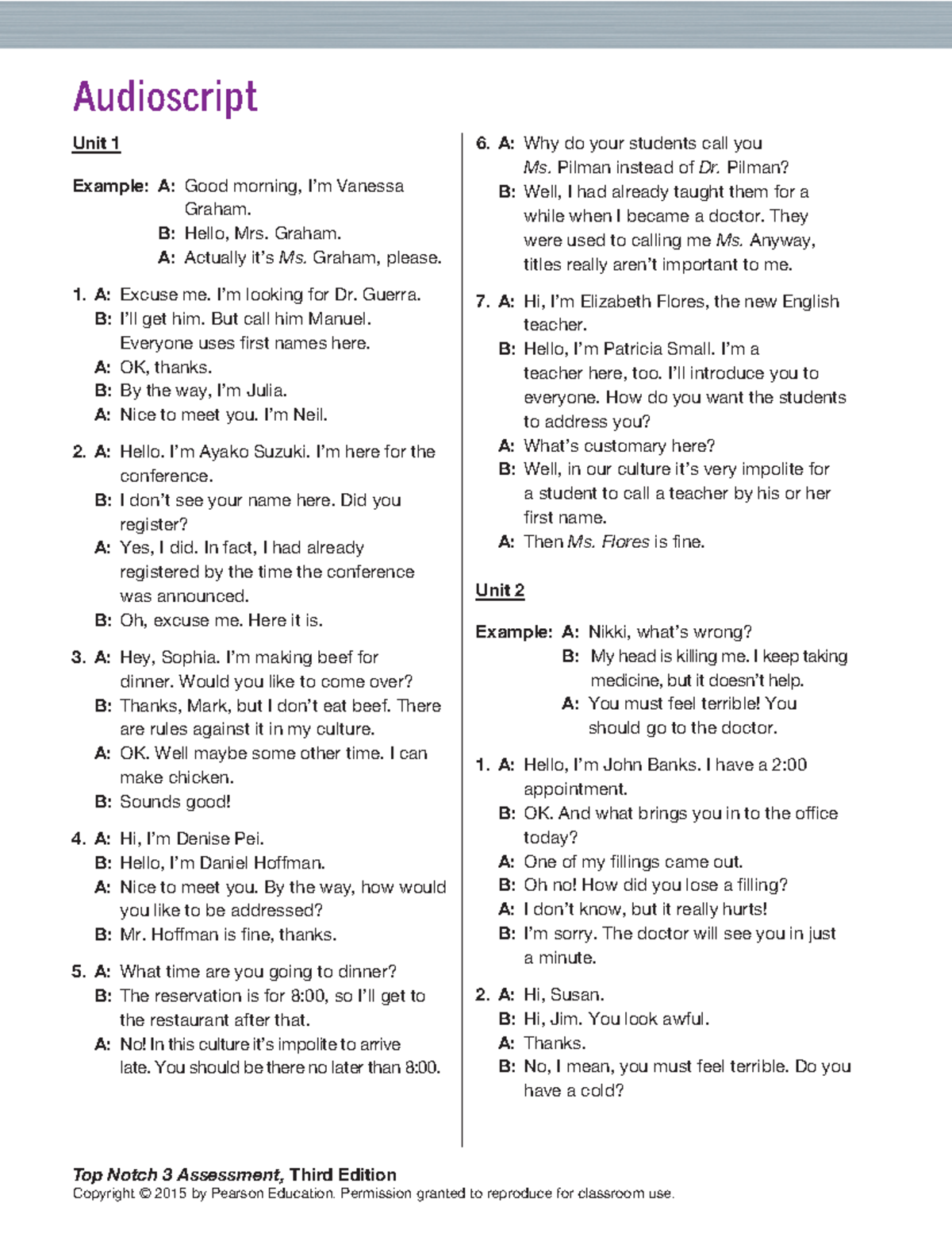 TN3 Assessment Audioscript - Top Notch 3 Assessment, Third Edition Unit 1 Example: A: Good ...
