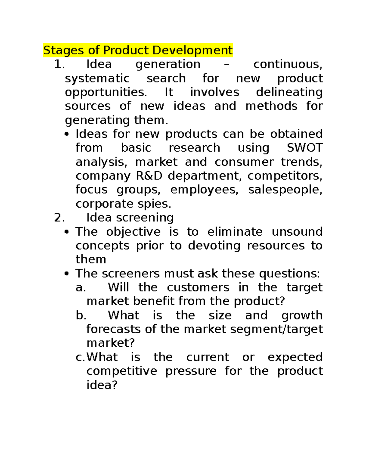 Stages of Product Development - Idea generation – continuous, systematic search for new product ...