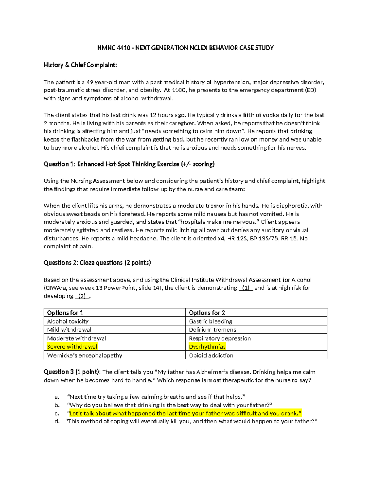 NGN Case Study - Behavior-2 - NMNC 4410 - NEXT GENERATION NCLEX ...