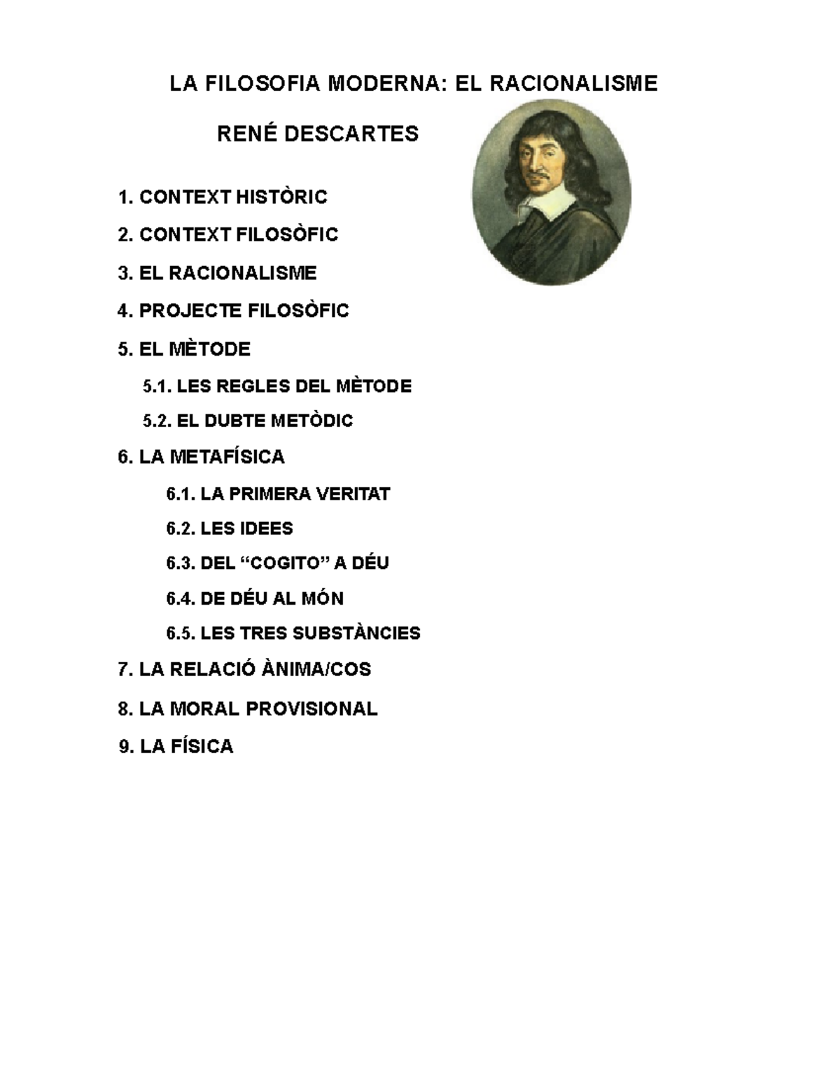 Apunts RENÉ Descartes - LA FILOSOFIA MODERNA: EL RACIONALISME RENÉ ...