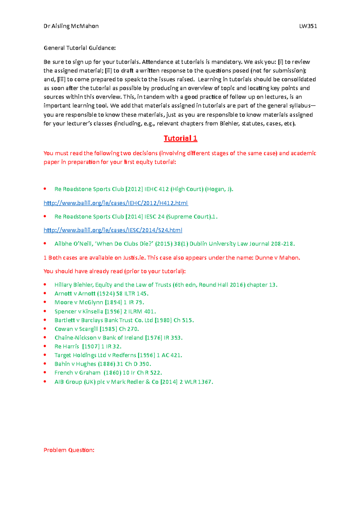 Tutorial 2 'Administration of Trusts' - General Tutorial Guidance: Be sure to sign up for your ...