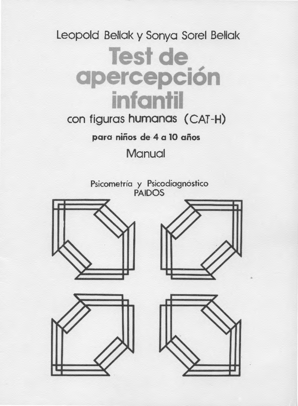 Práctica Test CAT-H adultos práctica - Leopold Bellak y Sonya Sorel ...