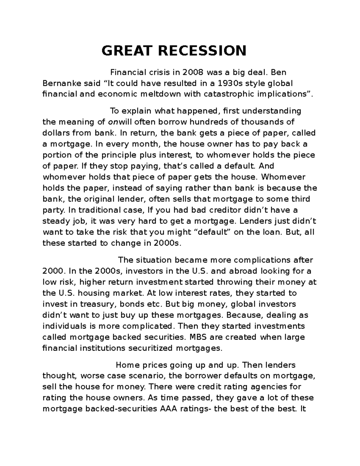 Great Recession - GREAT RECESSION Financial crisis in 2008 was a big ...