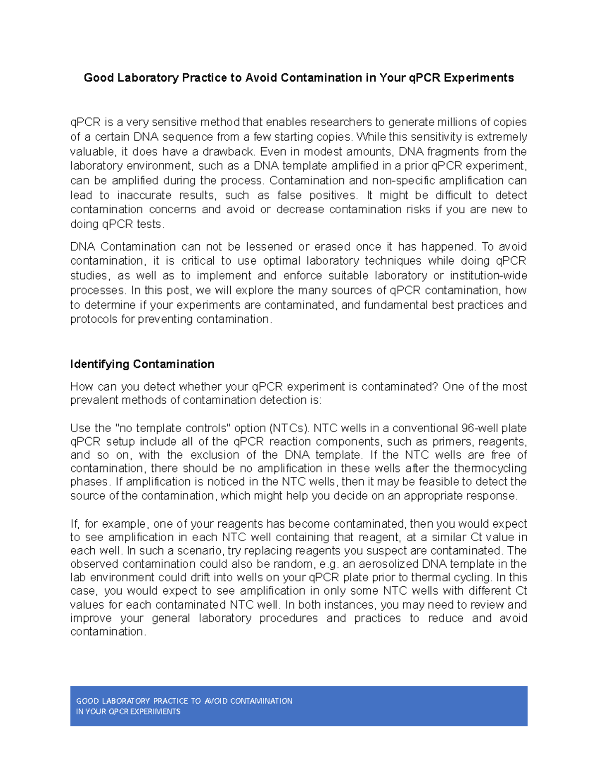 Good Laboratory Practice to Avoid Contamination in Your q PCR ...