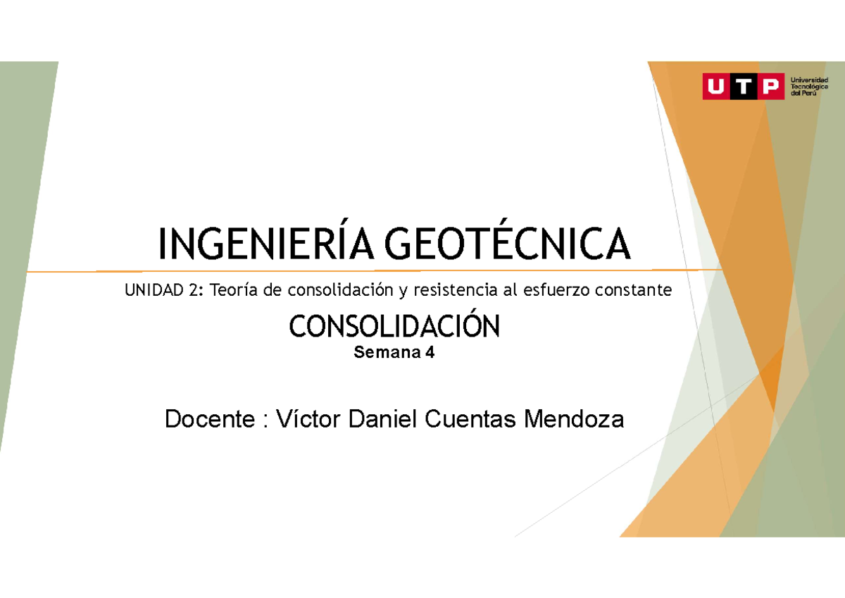 Ingeniería Geotécnica S04 - INGENIERÍA GEOTÉCNICA Docente : Víctor Daniel Cuentas Mendoza - Studocu