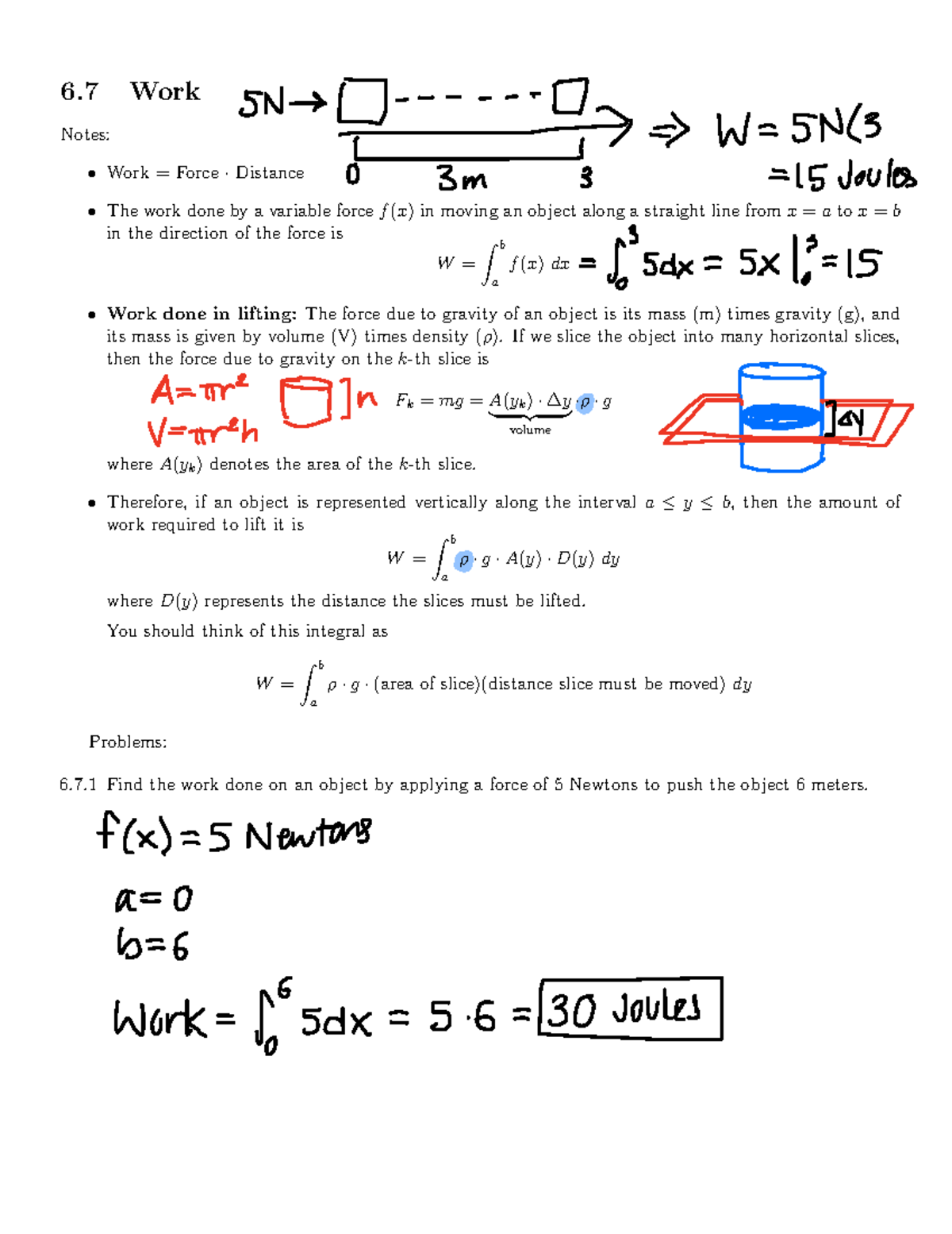 Work Lecture notes - 6 Work Notes: Work = Force·Distance The work done ...