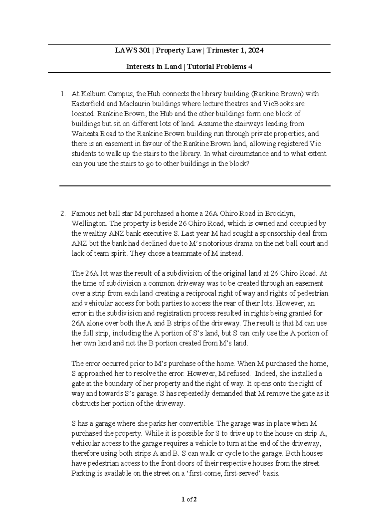 Tutorial 4-1 - 1 of 2 LAWS 301 | Property Law | Trimester 1, 2024 ...