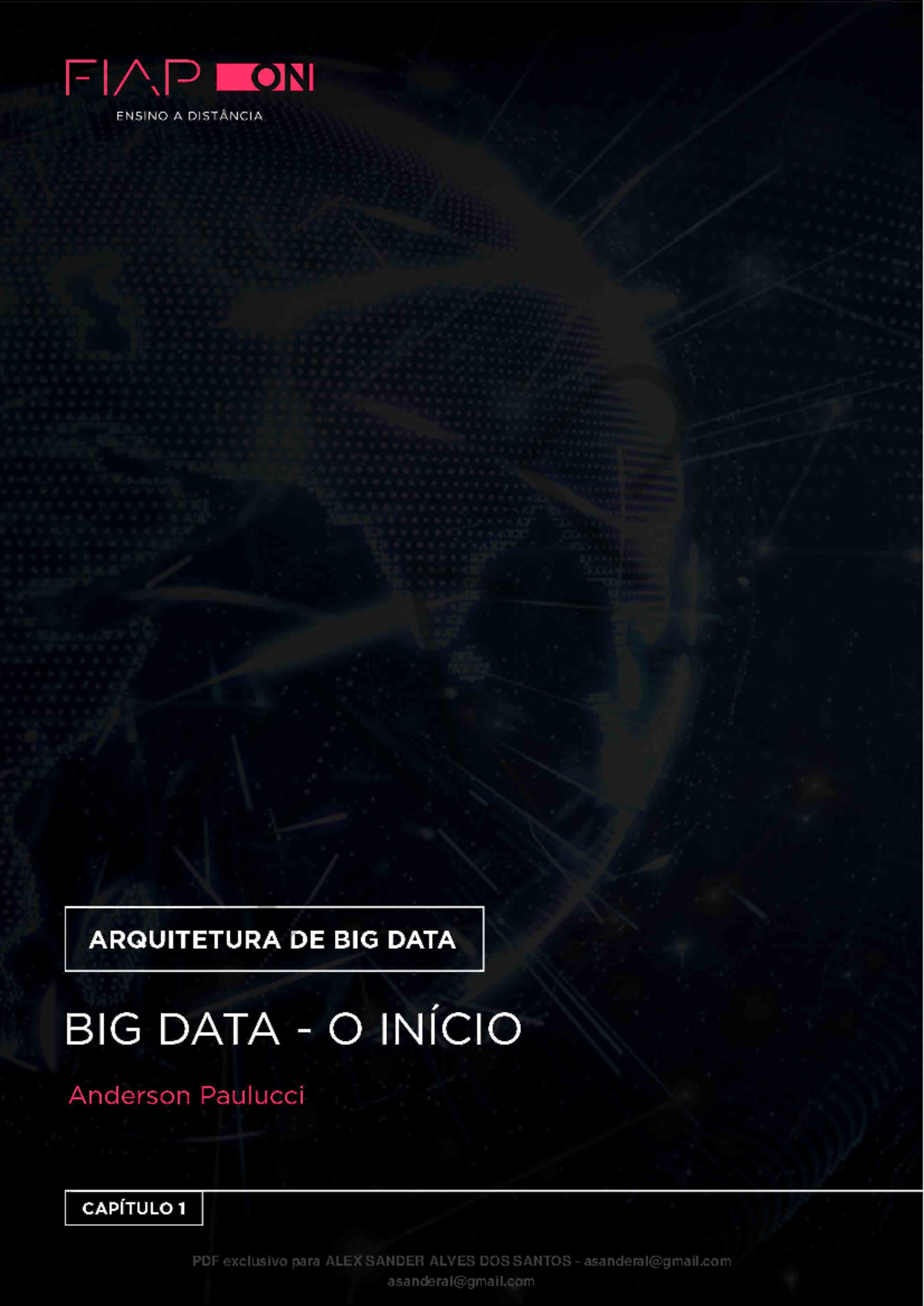Big Data Analytics - Capítulo 1 - Big Data o início - Anderson Paulucci e Leandro Rubim - PDF ...