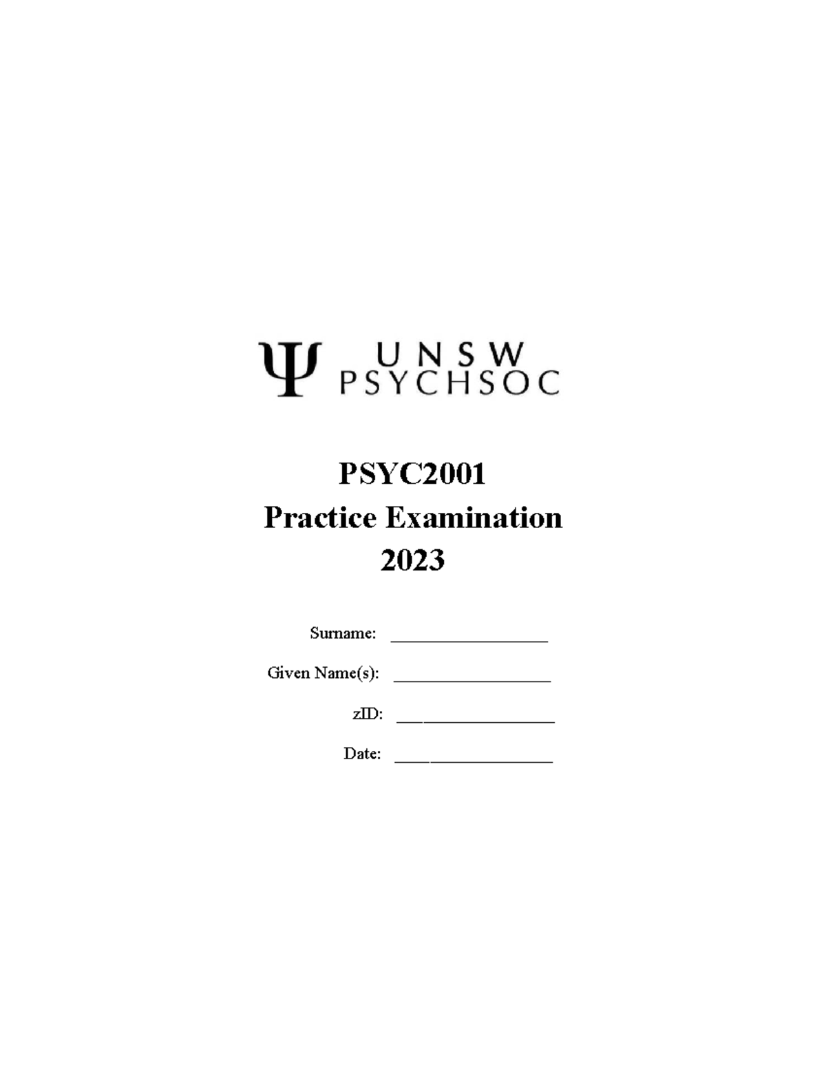 PSYC2001 - Practice paper from UNSW PSYCSOC with answers at the end of ...
