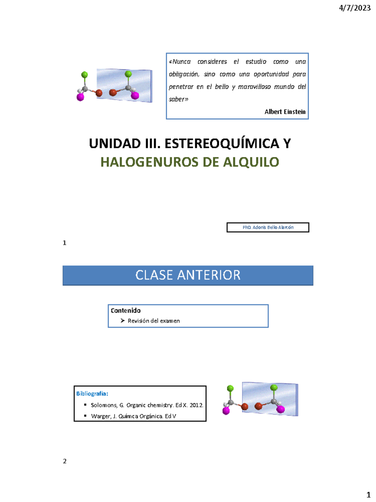 RESUMEN PARCIAL DE ORGÁNICA - UNIDAD III. ESTEREOQUÍMICA Y HALOGENUROS ...