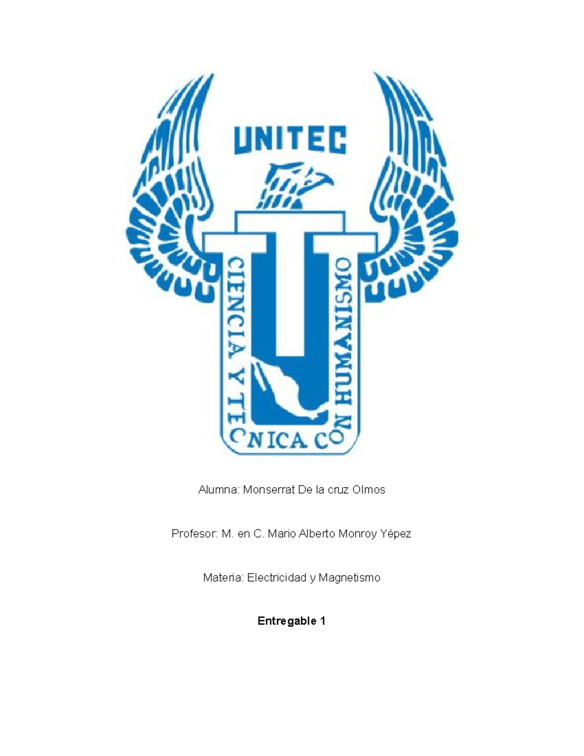 Entregable 1. Monserrat DE LA CRUZ Olmos - Alumna: Monserrat De la cruz ...