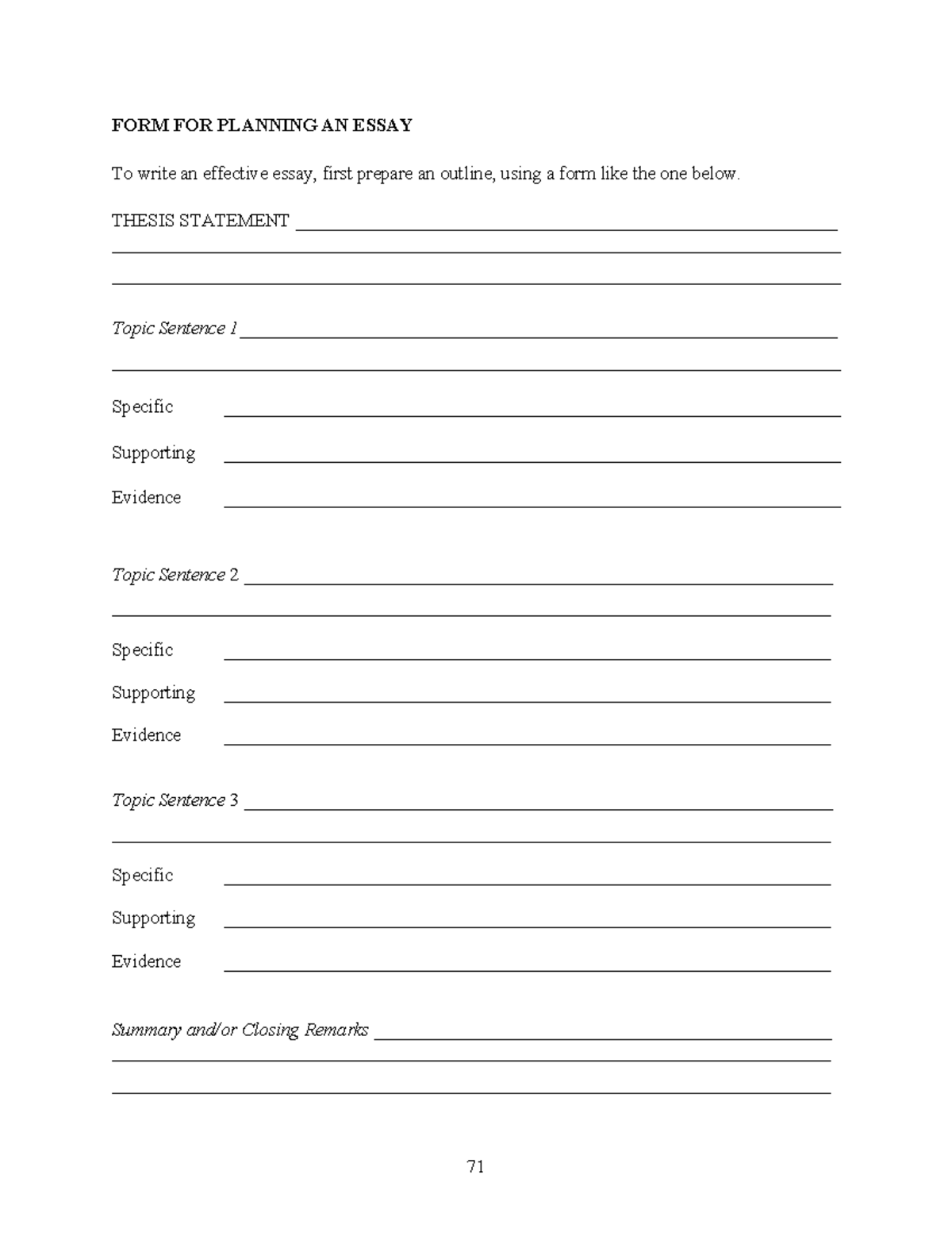 Form for planning an essay - 71 FORM FOR PLANNING AN ESSAY To write an ...