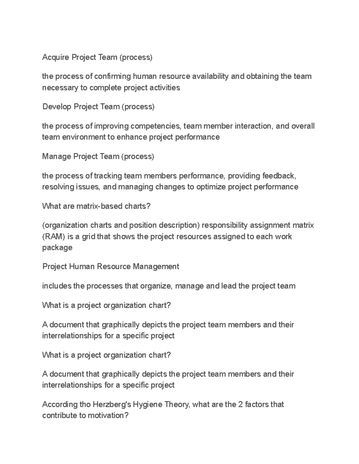 Chap9PHRM - Acquire Project Team (process) the process of confirming ...