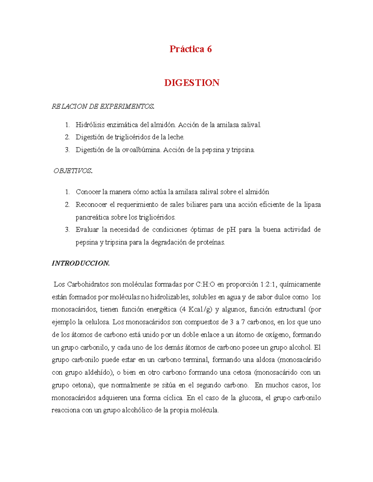 Protocolo Pr Ã¡ctica Digestion - Práctica 6 DIGESTION RELACION DE EXPERIMENTOS. Hidrólisis - Studocu