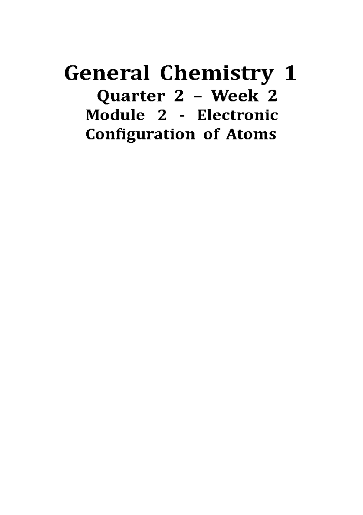 Quarter 2- Module-2 week 2 - General Chemistry 1 Quarter 2 – Week 2 ...