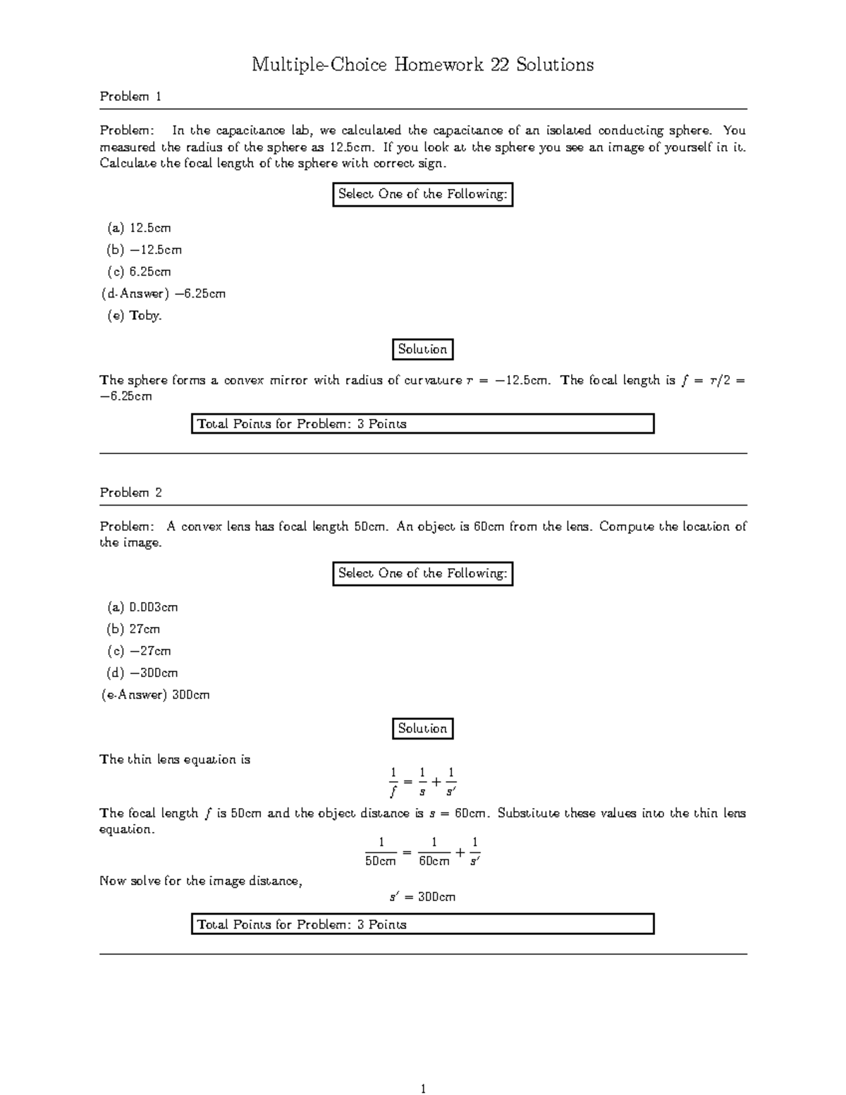 Fall2022 MC 22- Multiple-Choice Homework 22 Solutions Problem 1 Problem: In the capacitance lab ...
