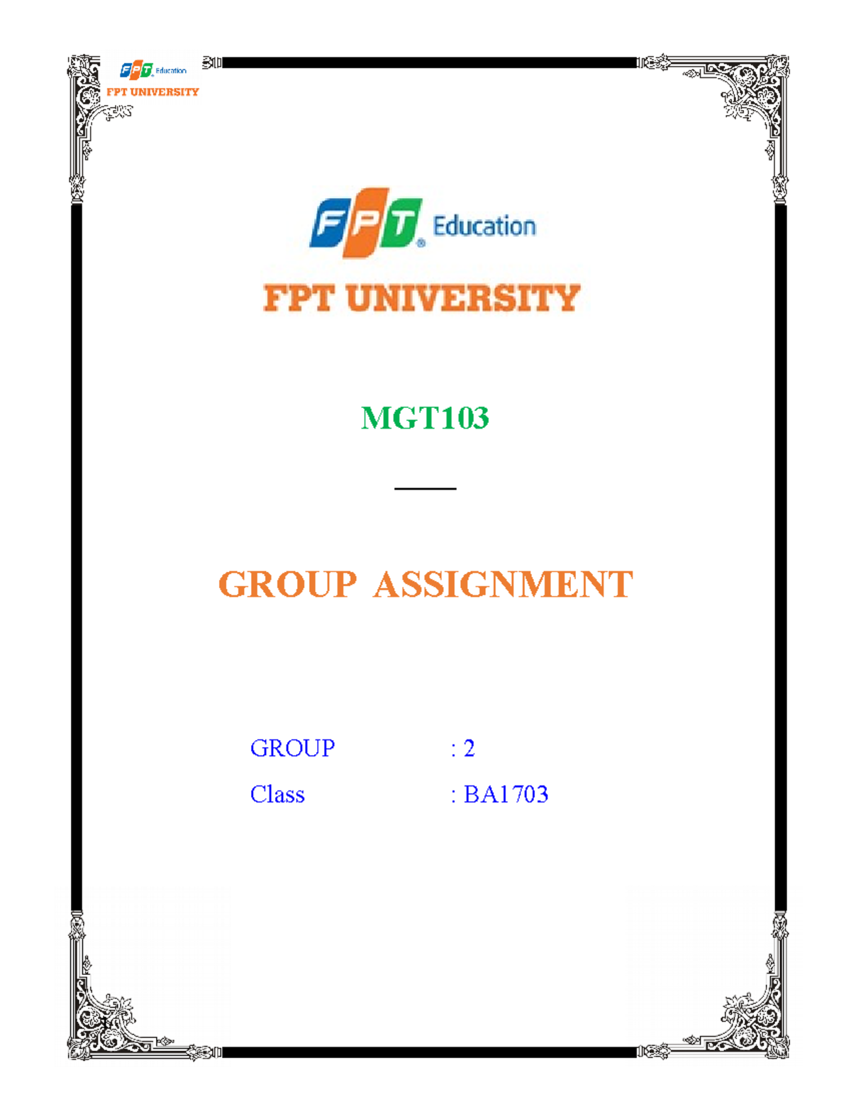 MGT GR - i have no idea - MGT ____ GROUP ASSIGNMENT GROUP : 2 Class ...