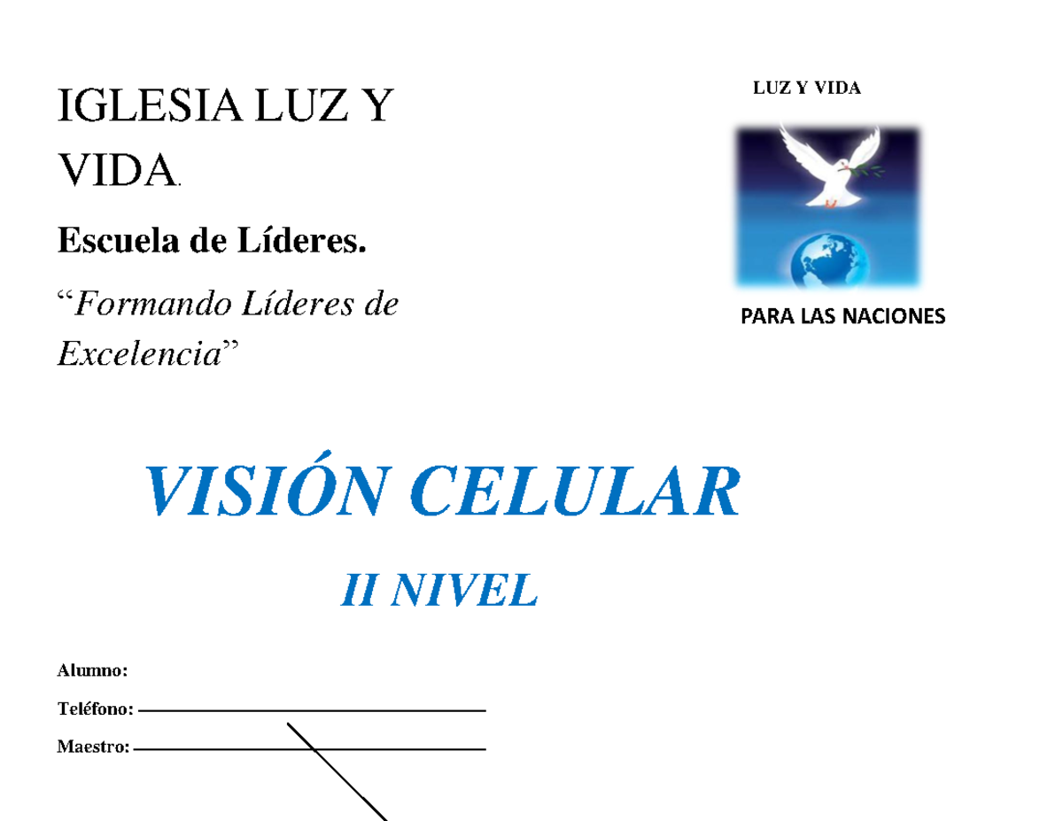 Escuela de Lideres (Visión) - IGLESIA LUZ Y VIDA. Escuela de Líderes ...
