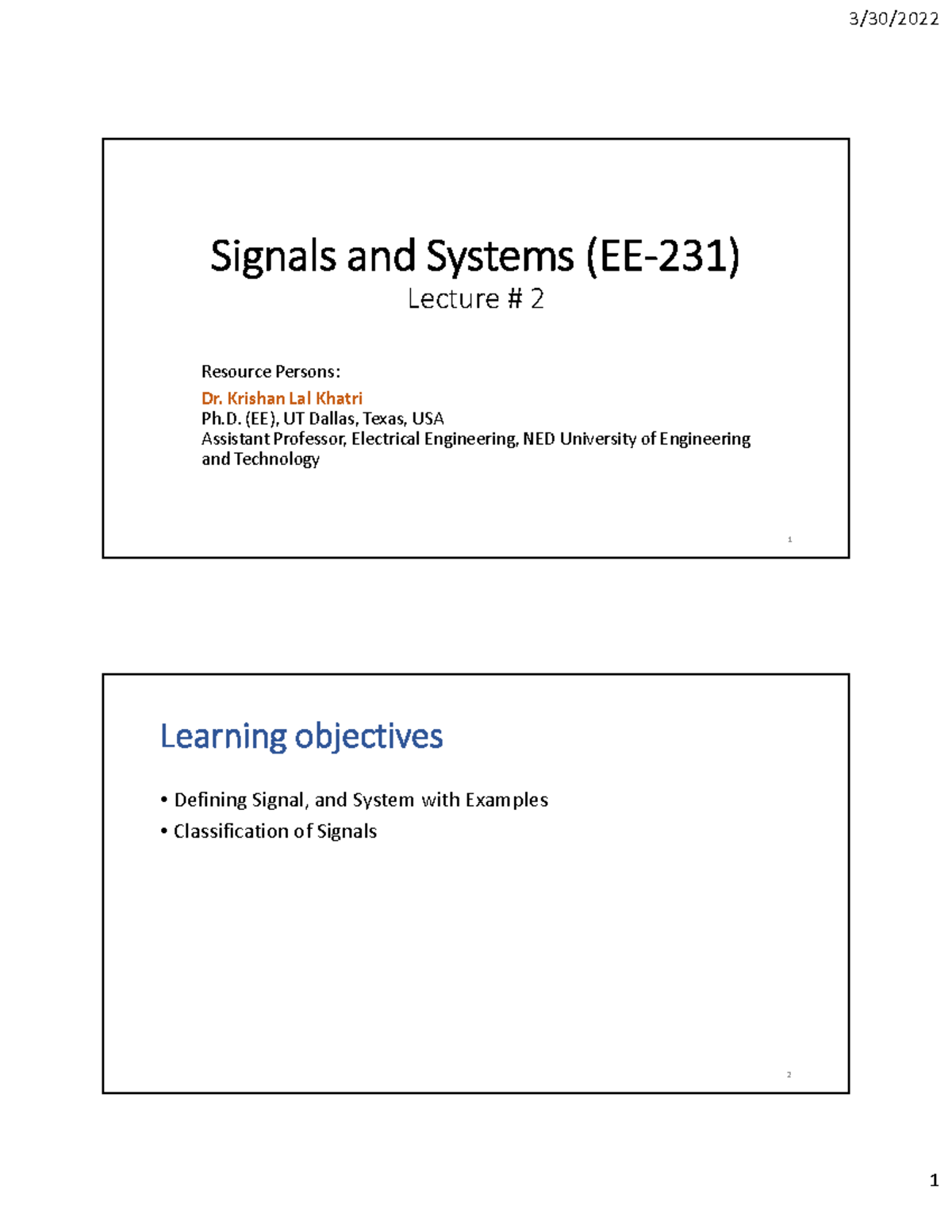 Handouts-Sn S W1 L2 - SIGNALS AND SYSTEMS WORK - Signals and Systems (EE- 231 ) Lecture # 2 ...