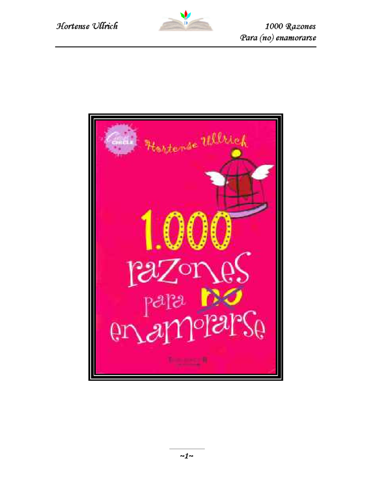 1000 razones para no enamorarse - H o r t e n s e U l l r i c h 1 0 0 0 R a z o n e s P P a a r ...