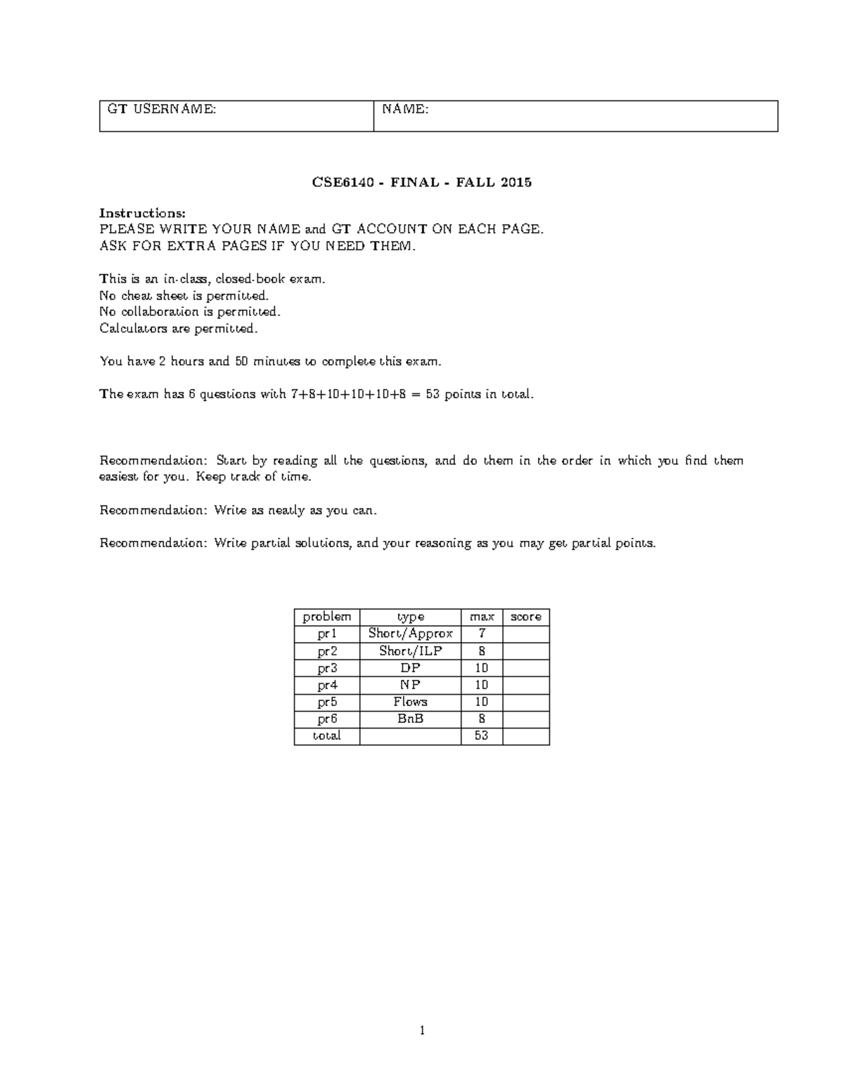 Finals Fall 2015 - CSE6140 - FINAL - FALL 2015 Instructions: PLEASE ...