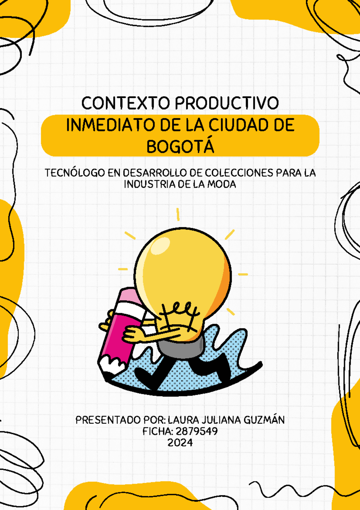 Contexto productivo inmediato de la ciudad de Bogotá - CONTEXTO ...