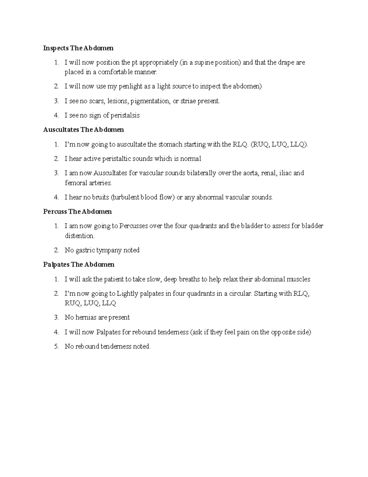 AHA Lab Script (Abdomen) - Inspects The Abdomen 1. I will now position ...
