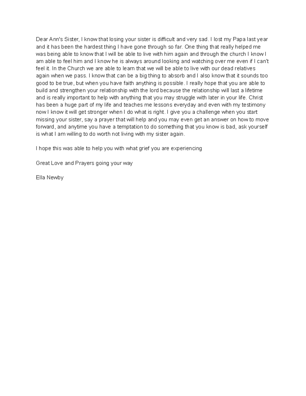 Letter to Ann's Sister - Dear Ann's Sister, I know that losing your ...