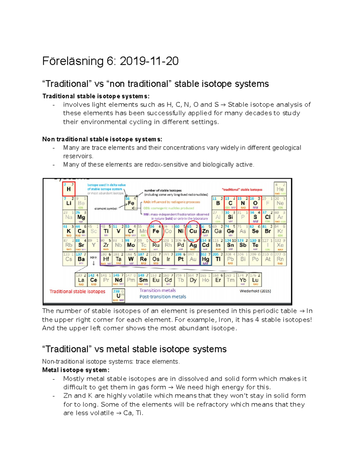 Föreläsning 6 -Isotopgeokemi - Föreläsning 6: 2019-11- “Traditional” vs ...
