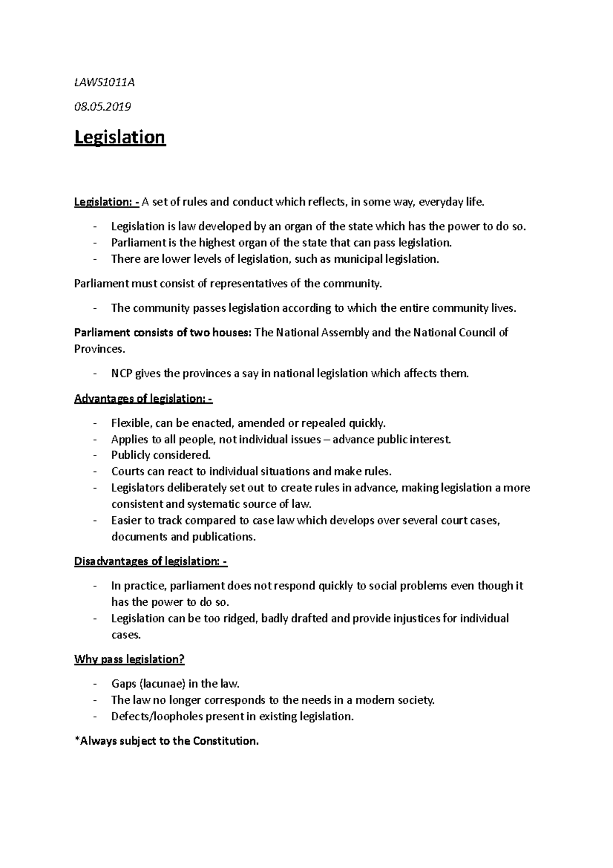 Legislation #1 - LAWS1011A 08. Legislation Legislation: - A set of ...