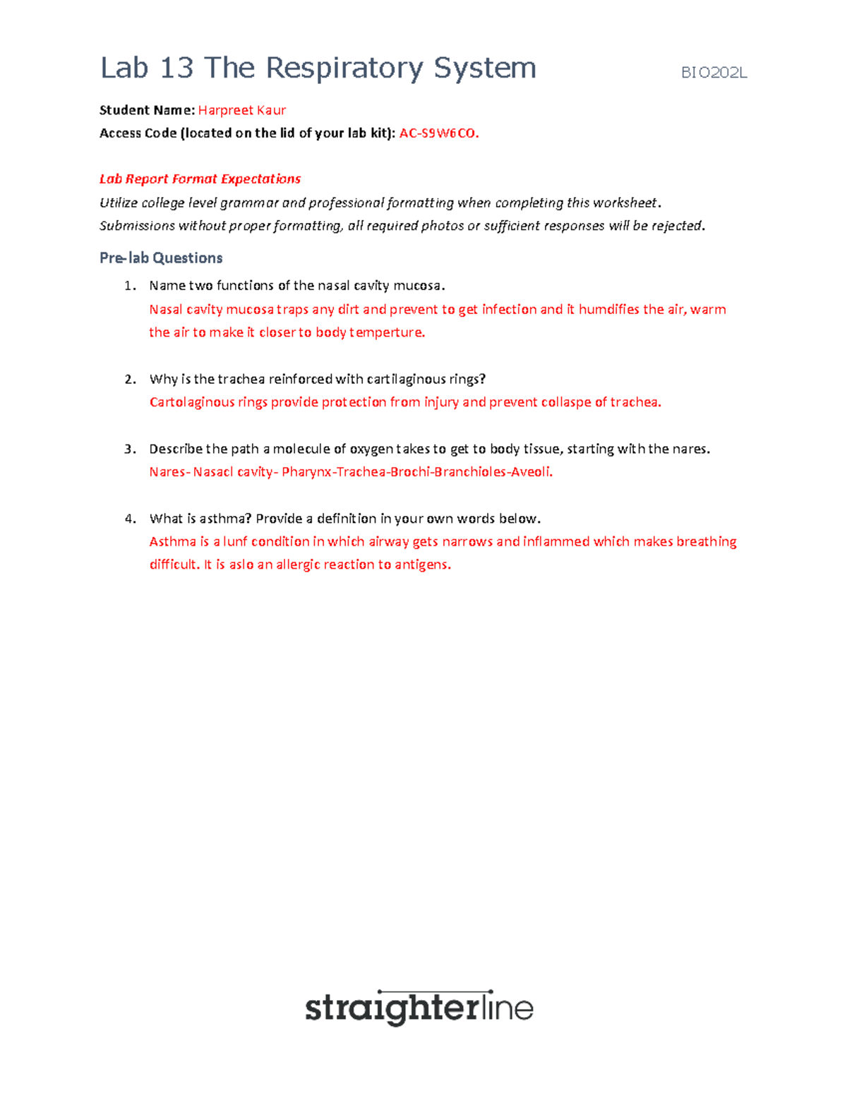 BIO202 Lab 13 3 - lab 14 - Student Name: Harpreet Kaur Access Code (located on the lid of your ...