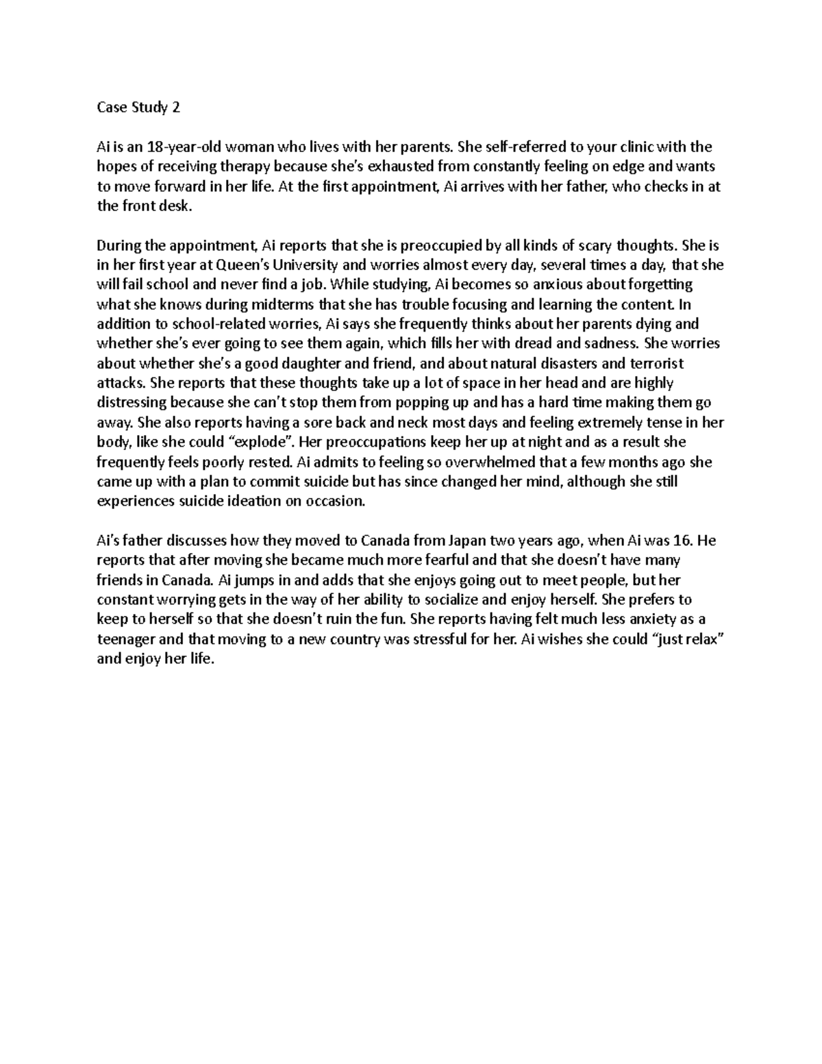 Malcomber CS2 - case study - Case Study 2 Ai is an 18-year-old woman ...