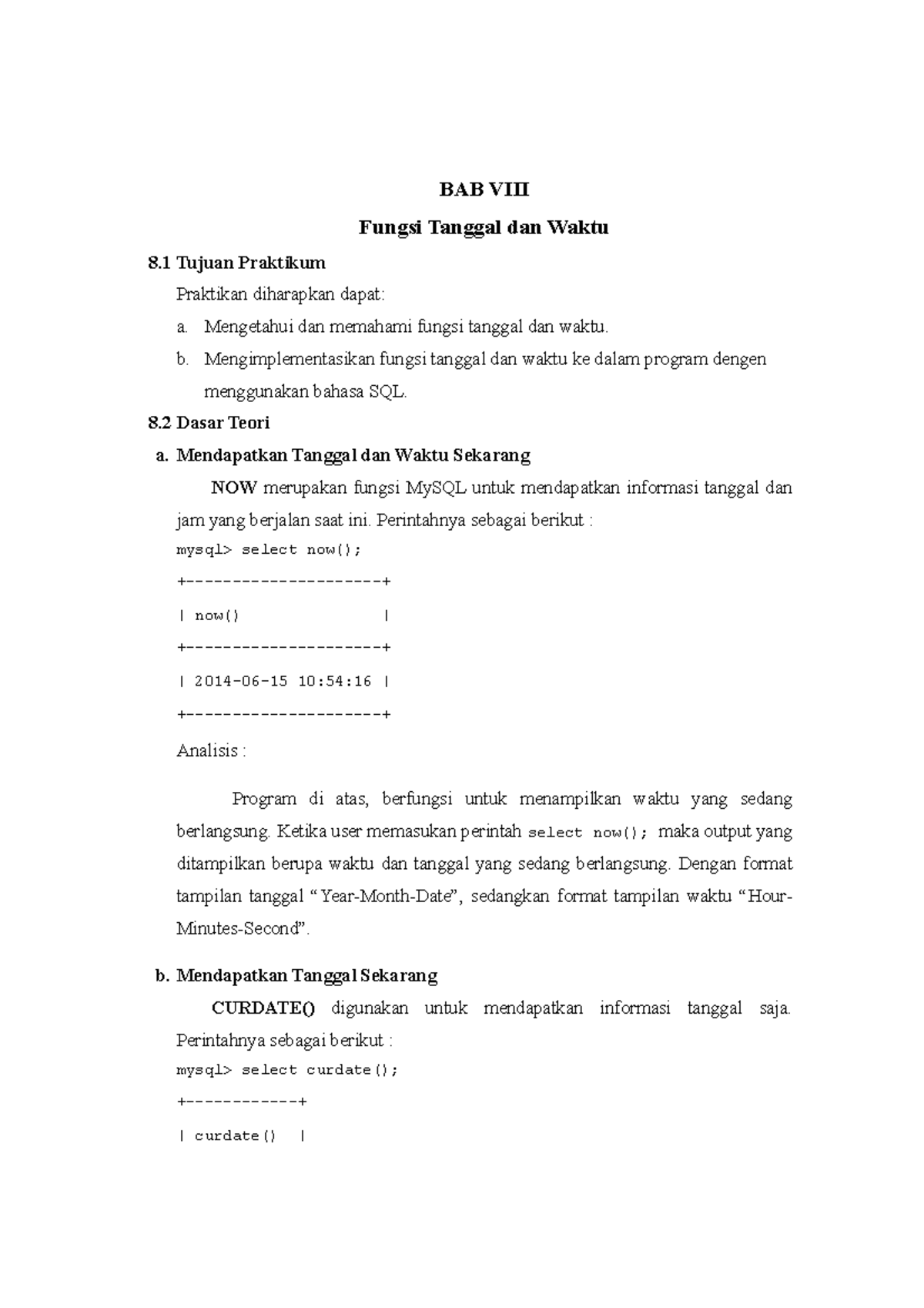 Fungsi Tanggal dan Waktu - BAB VIII Fungsi Tanggal dan Waktu 8 Tujuan ...