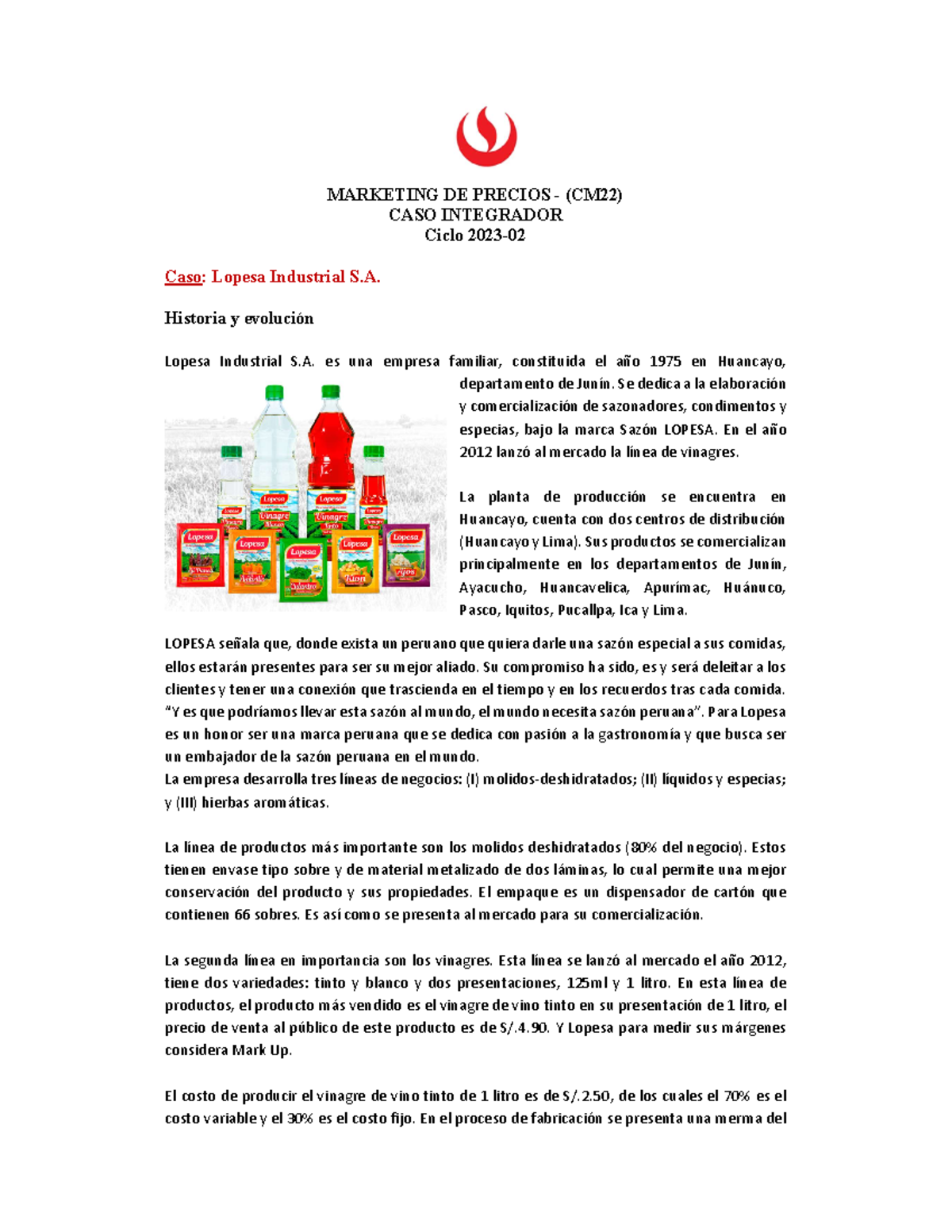 CM22 Caso Integrador Lopesa - 202302 - MARKETING DE PRECIOS - (CM22 ...