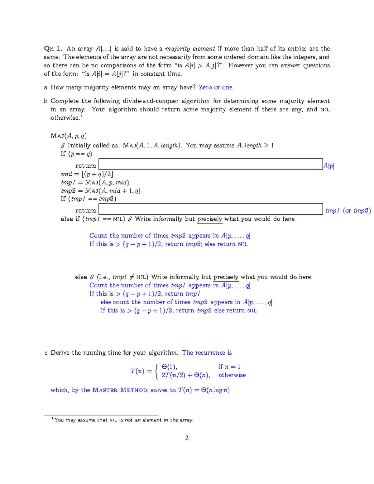 Online Solutions for material - Qn 1. An arrayA[.. .] is said to have amajority elementif more ...