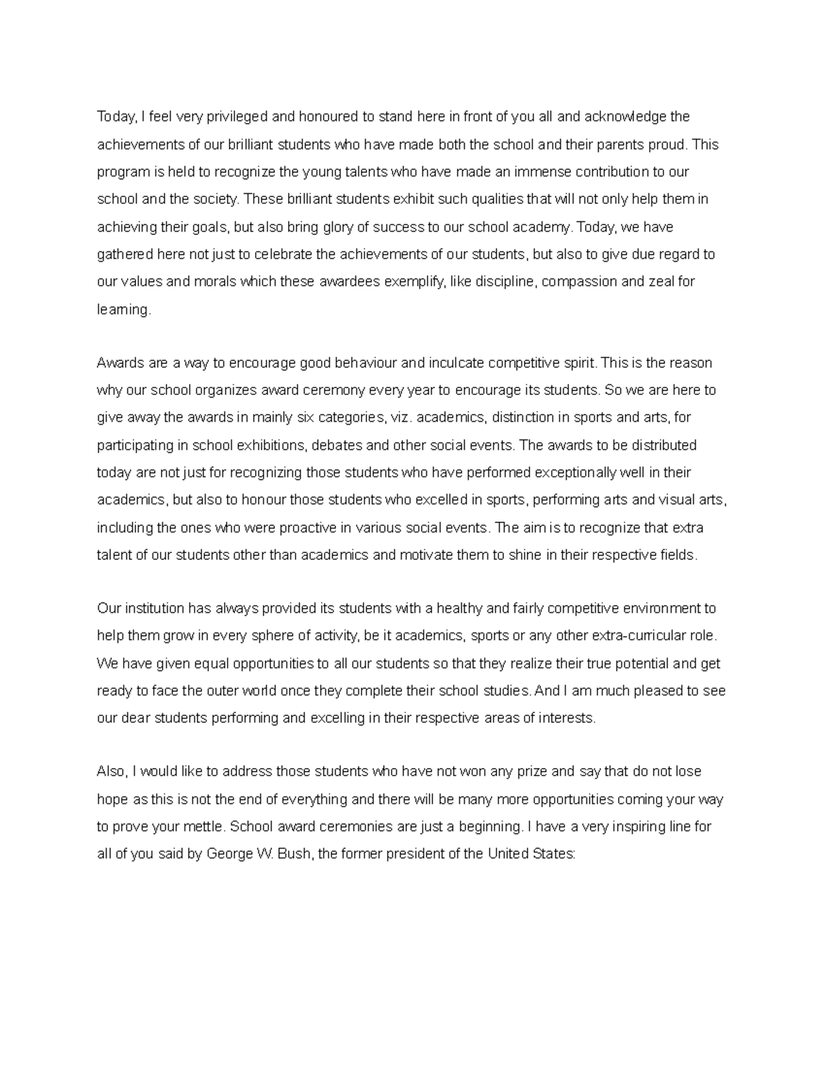 Welcome Speech - Today, I feel very privileged and honoured to stand ...