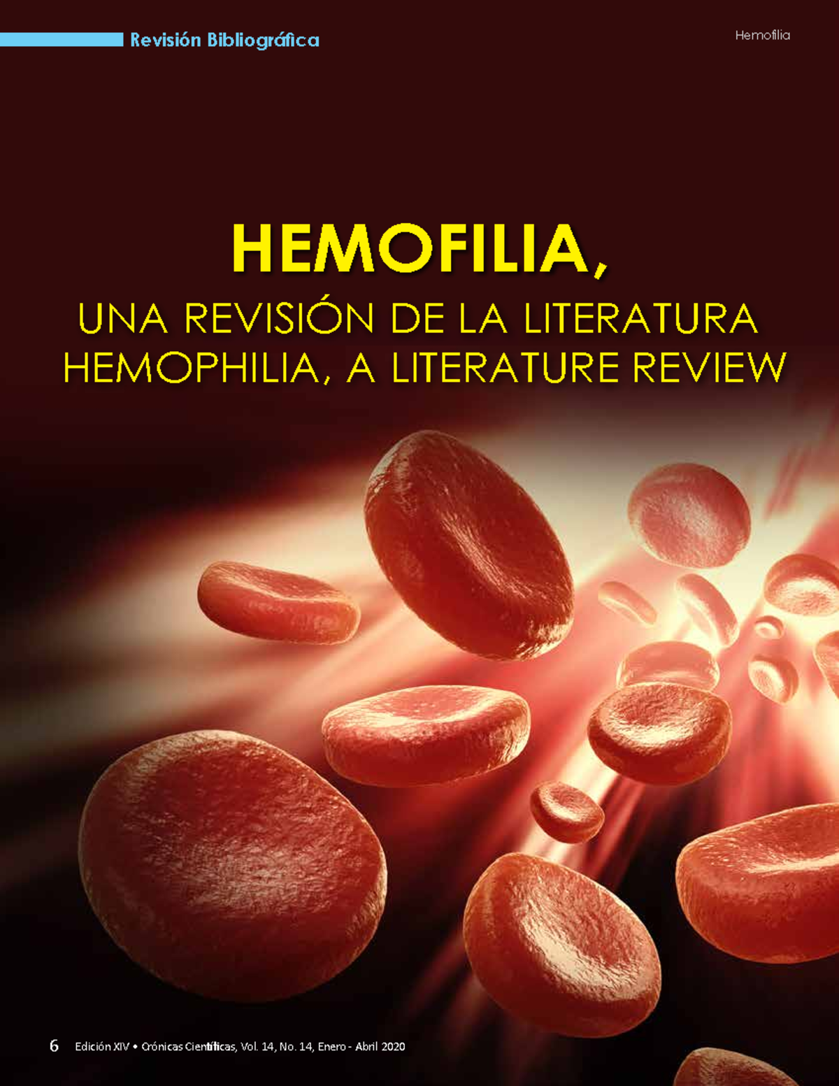 Hemofilia - HEMOFILIA, UNA REVISIÓN DE LA LITERATURA HEMOPHILIA, A ...