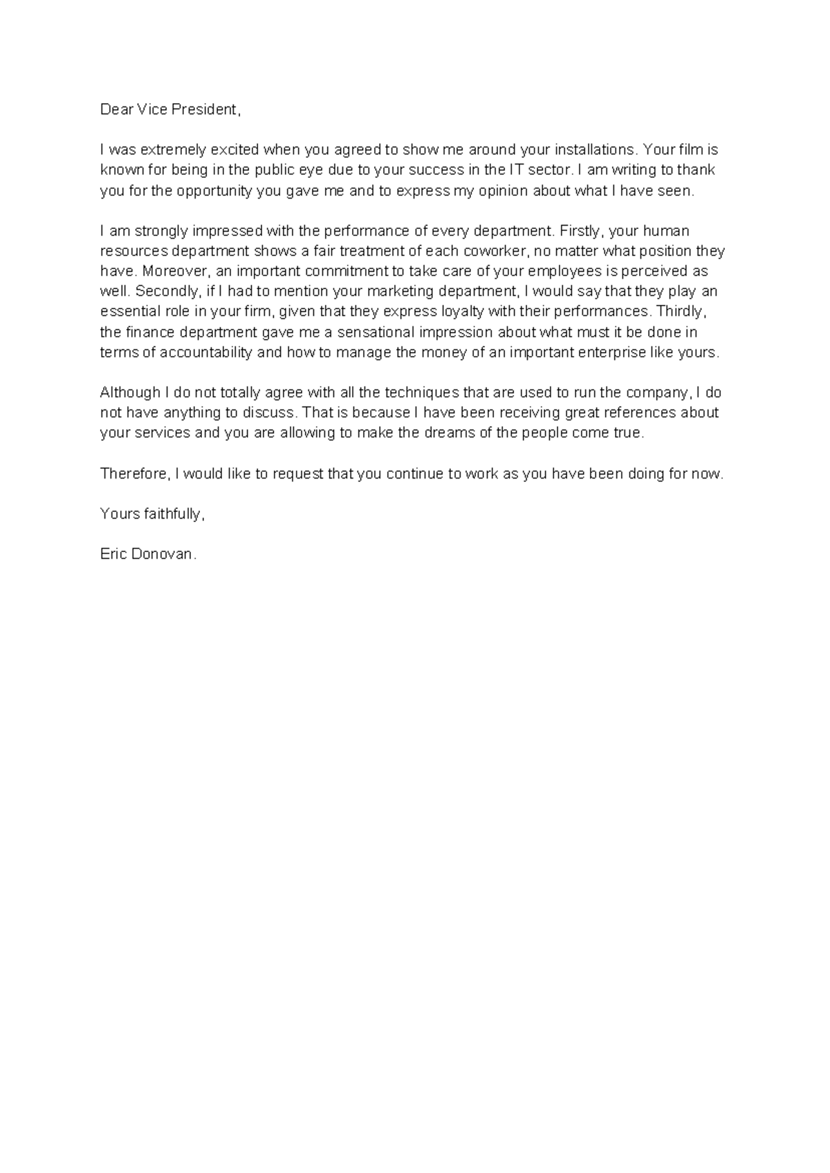 Letter - Apuntes - Dear Vice President, I was extremely excited when ...