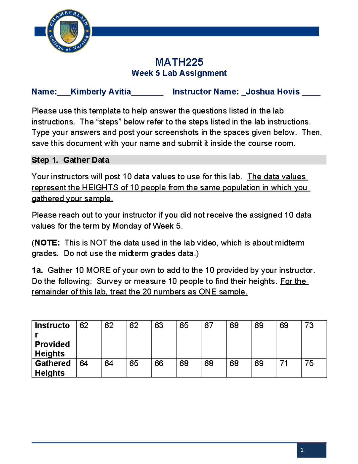 2024SEP MATH225 Week 5 Lab Assignment Template - MATH Week 5 Lab Assignment Name:Kimberly Avitia ...