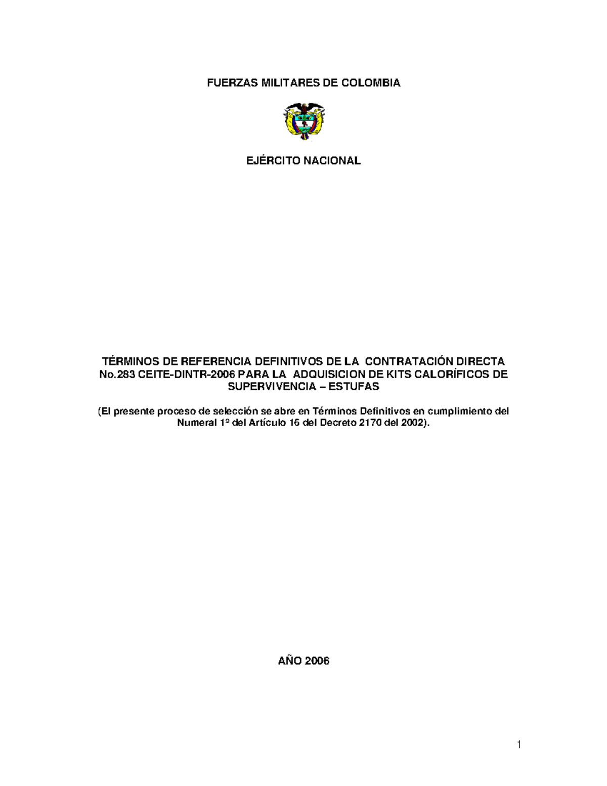 PPC Proceso 06-2-16511 115001006 9915 - FUERZAS MILITARES DE COLOMBIA ...
