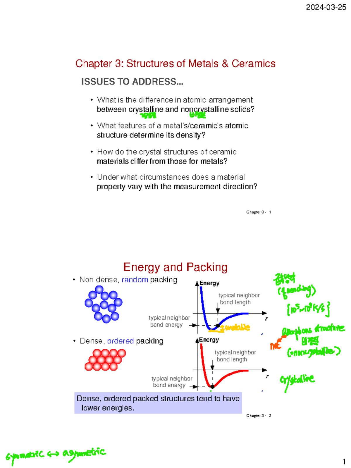Ch03-Structures of Metals Ceramics 69 필기 - Chapter 3 - 1 ISSUES TO ADDRESS... • What is the ...