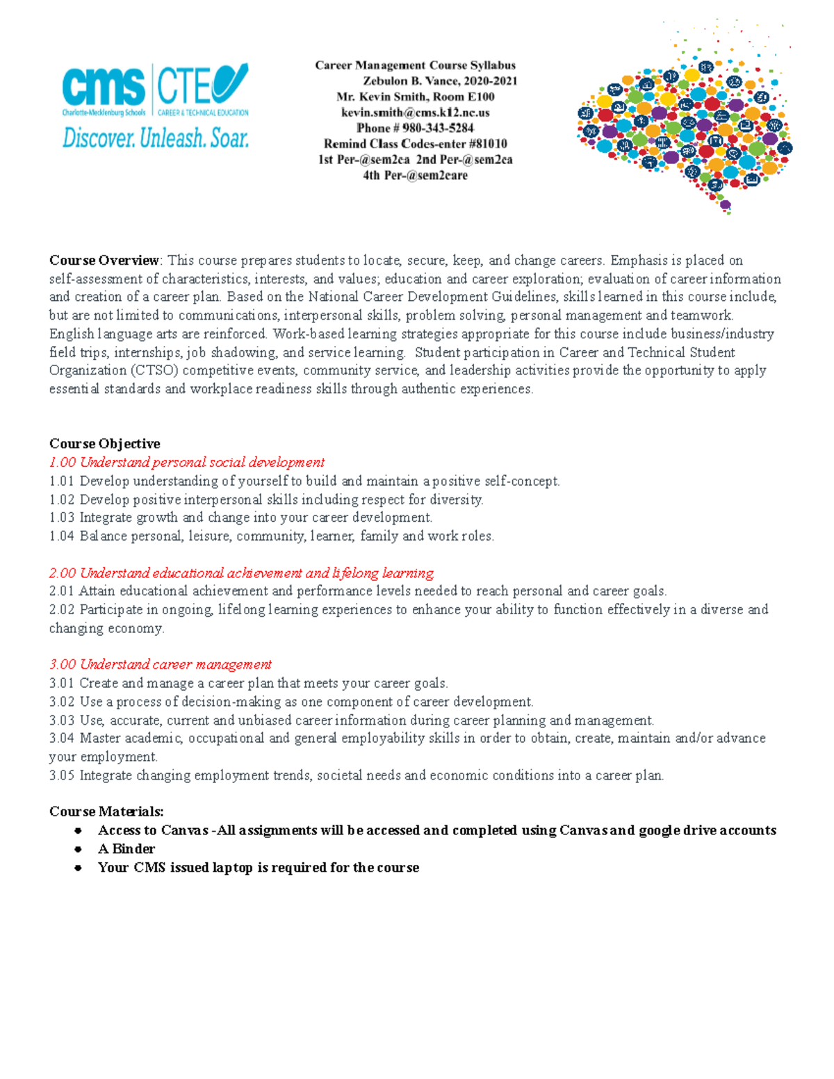 CTE Course Syllabus - Course Overview: This course prepares students to ...