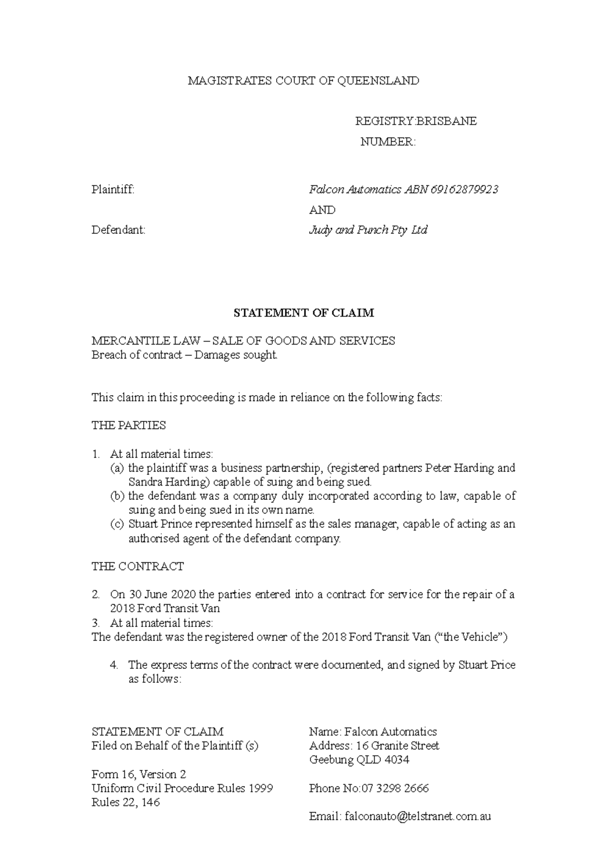 2 statment of claim , civil dispute - MAGISTRATES COURT OF QUEENSLAND ...