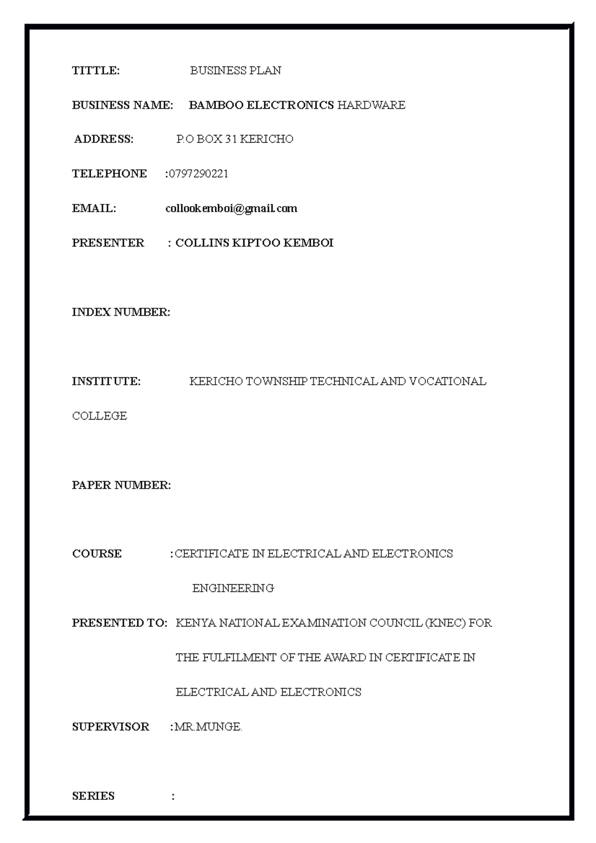 Collins Kiptoo Kemboi Business PLAN - TITTLE: BUSINESS PLAN BUSINESS ...