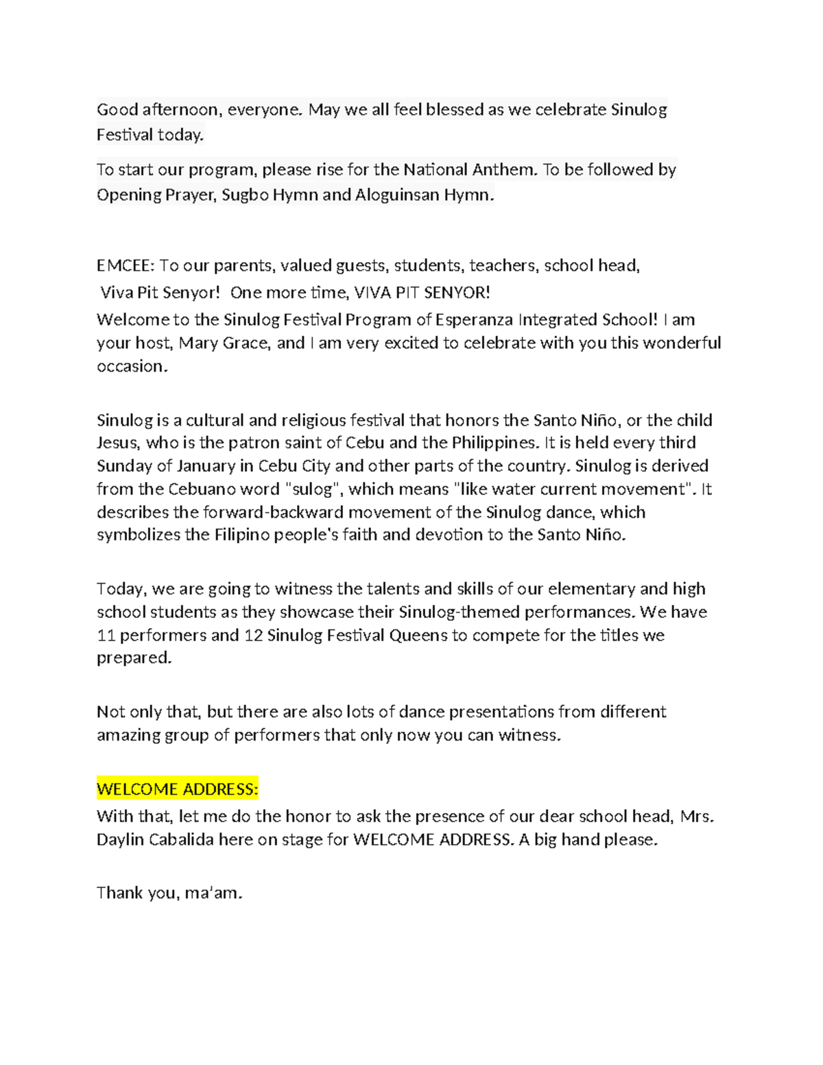 Script for sinulog - Good afternoon, everyone. May we all feel blessed ...