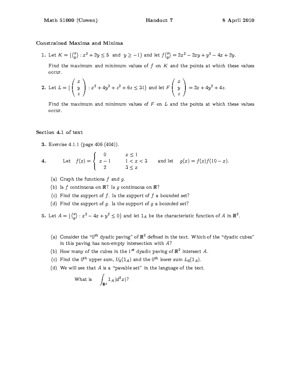 510 Handout 7 - Math 51000 (Cowen) Handout 7 8 April 2010 Constrained ...