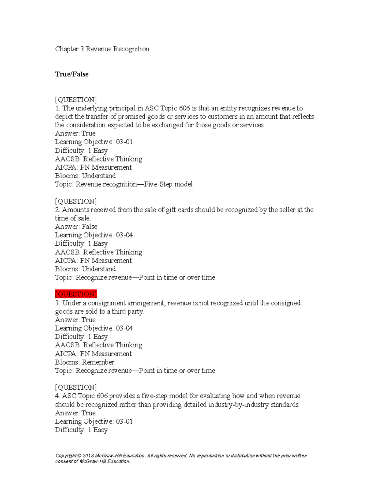 Ch3 509 - CH3 Manual Solution - Chapter 3 Revenue Recognition True/False [QUESTION] The ...